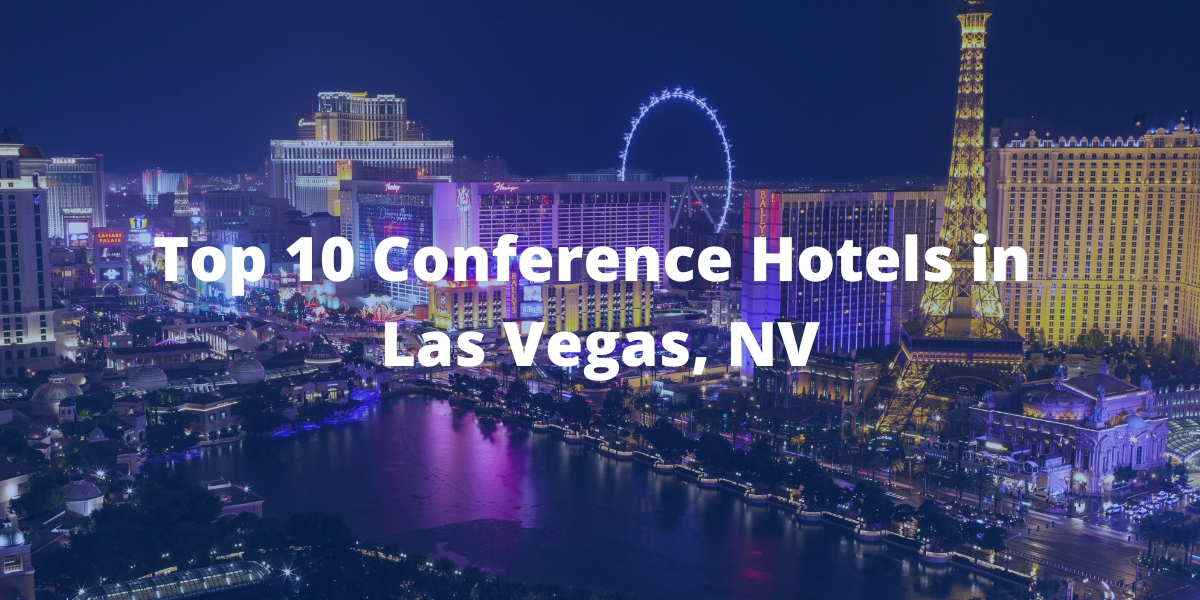 Las Vegas Meeting Space - Discover the Top 10 Venues!